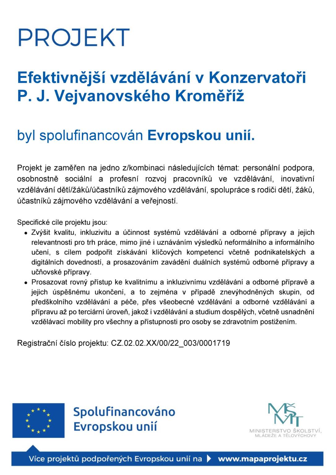 Operační program Jan Ámos Komenský - Konzervatoř P. J. Vejvanovského ...